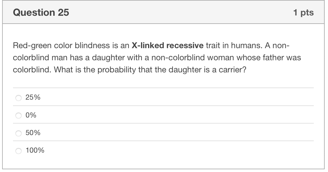 Solved Question 25Red-green color blindness is an X-linked | Chegg.com