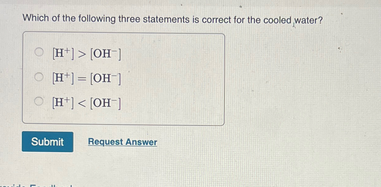 Solved Which of the following three statements is correct | Chegg.com