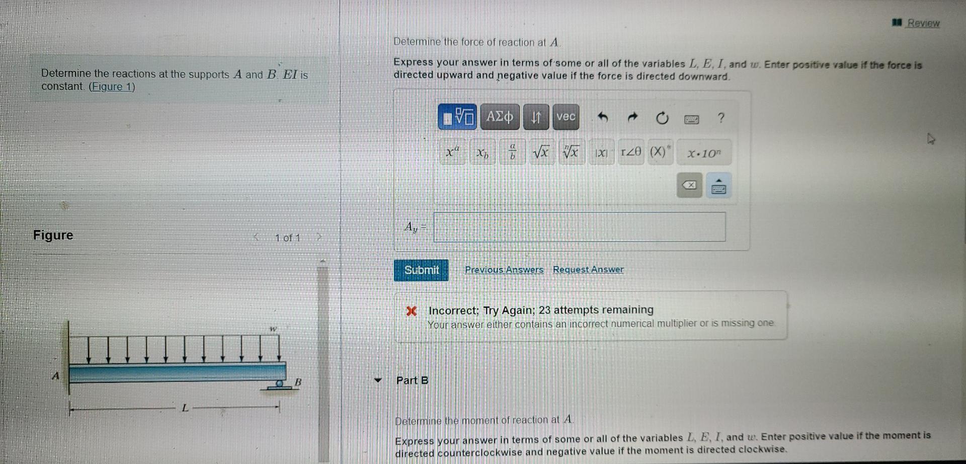 Solved 1 Review Determine the force of reaction at A | Chegg.com