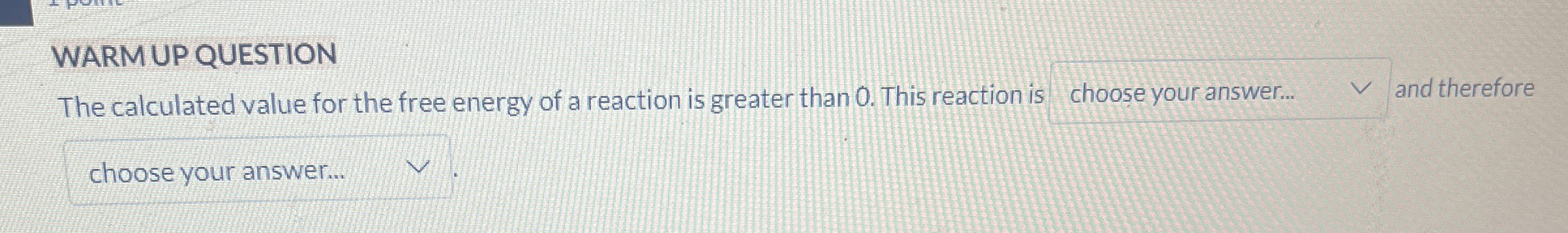 Solved WARMUP QUESTIONThe calculated value for the free | Chegg.com