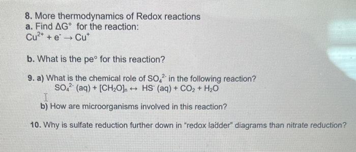 Solved 8. More thermodynamics of Redox reactions a. Find ΔG∘ | Chegg.com