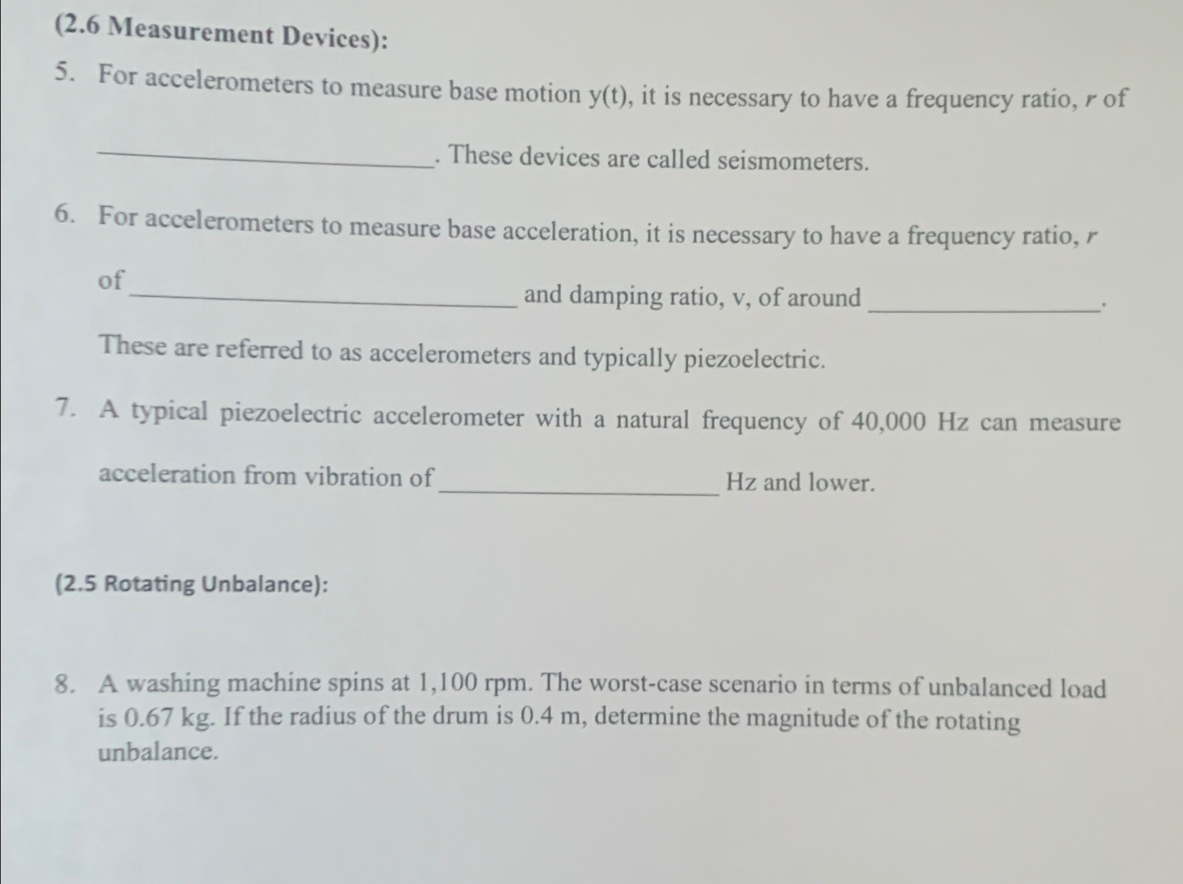 Solved (2.6 ﻿Measurement Devices):5. ﻿For accelerometers to | Chegg.com