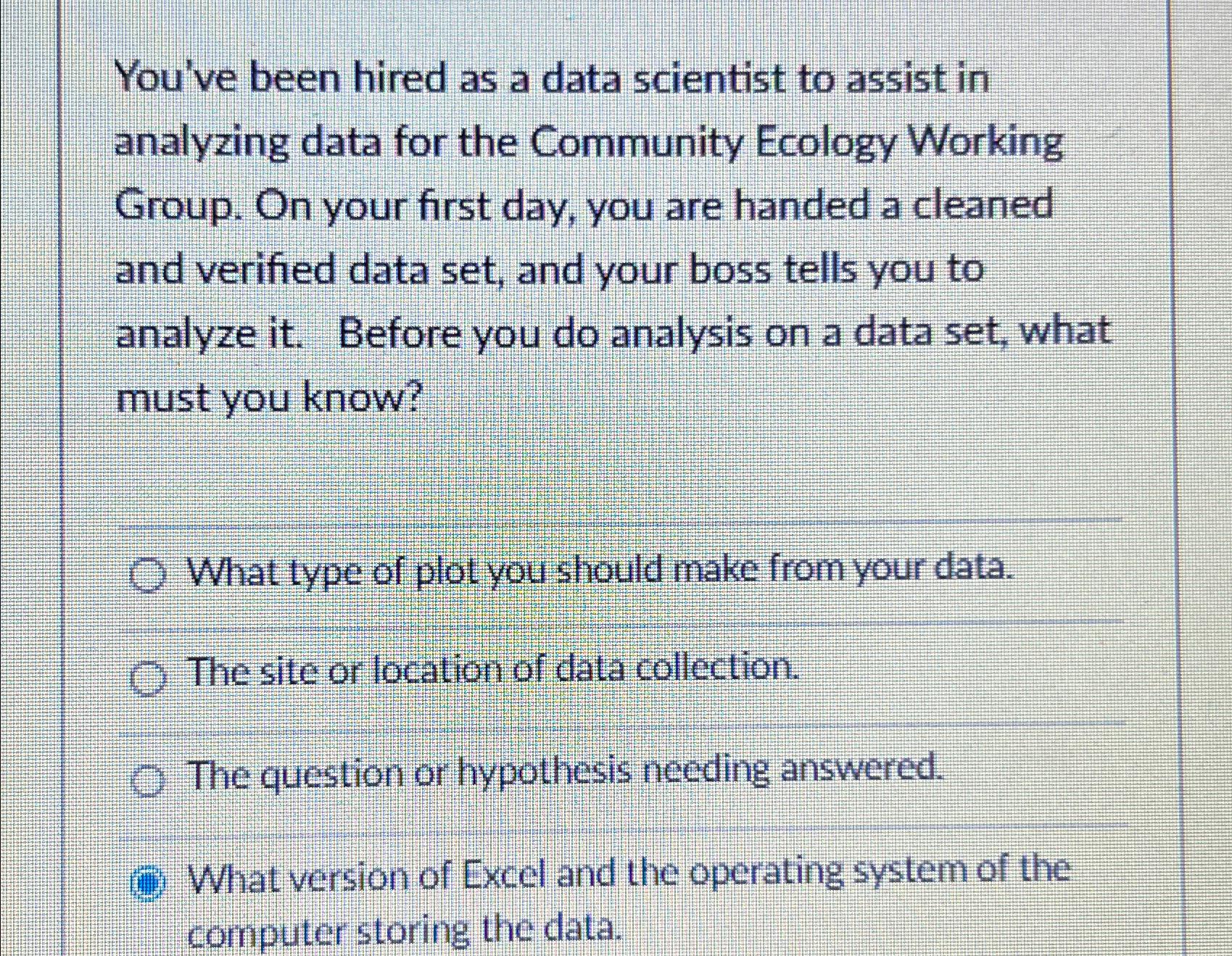 Solved You've been hired as a data scientist to assist in | Chegg.com