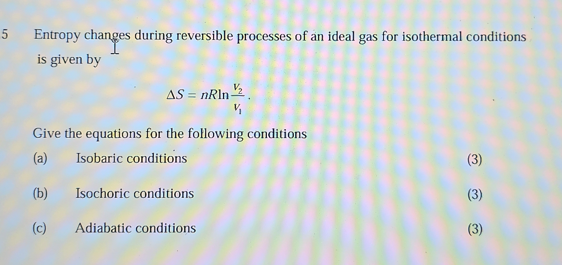 Solved Entropy changes during reversible processes of an | Chegg.com