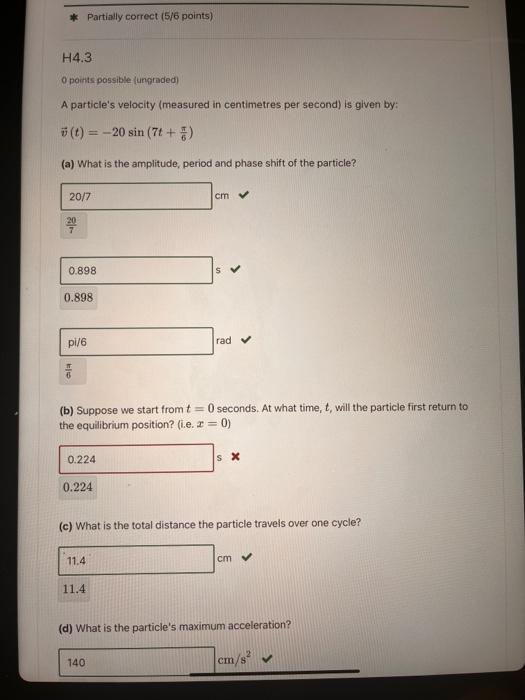 Solved H4.3 0 points possible (unpraded) A particle's | Chegg.com