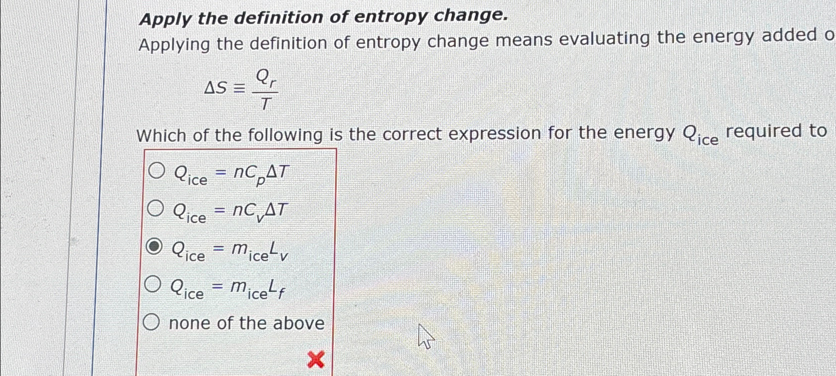 Solved Apply the definition of entropy change.Applying the | Chegg.com