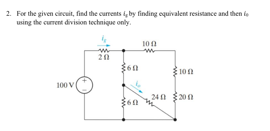 Solved For the given circuit, find the currents ig ﻿by | Chegg.com