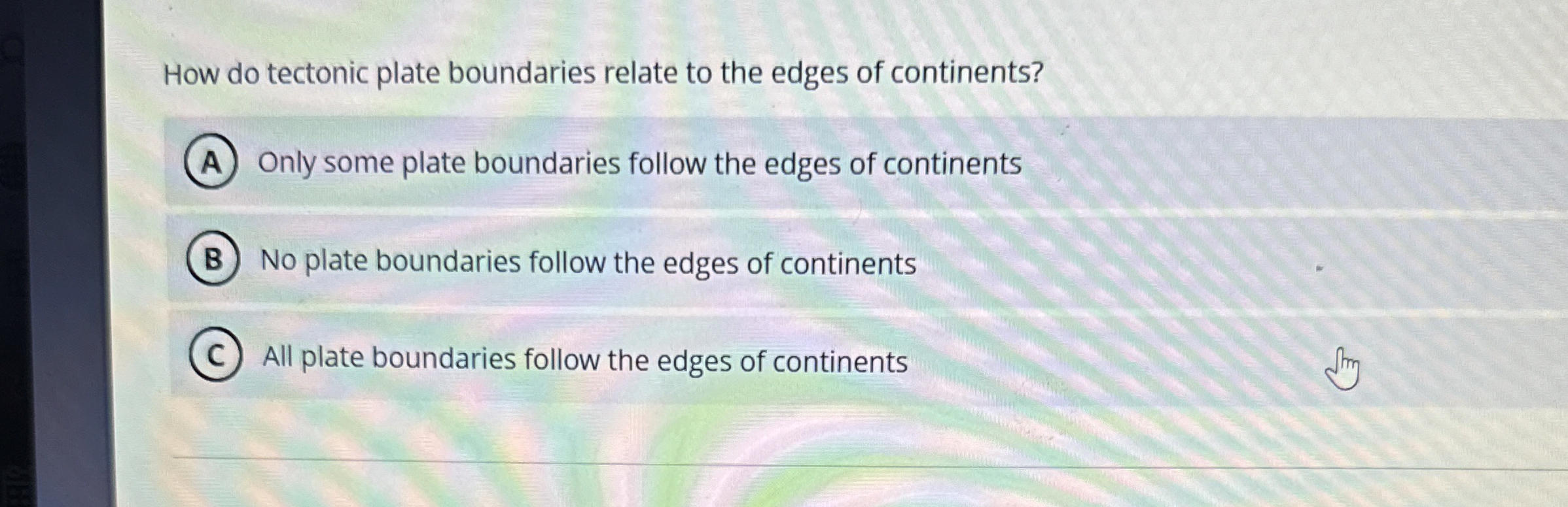Solved How do tectonic plate boundaries relate to the edges | Chegg.com