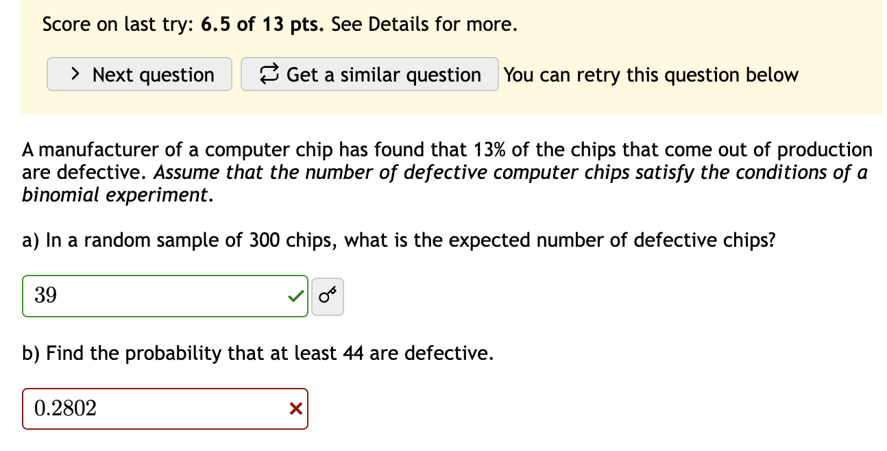 Solved Score on last try: 6.5 ﻿of 13 ﻿pts. ﻿See Details for | Chegg.com