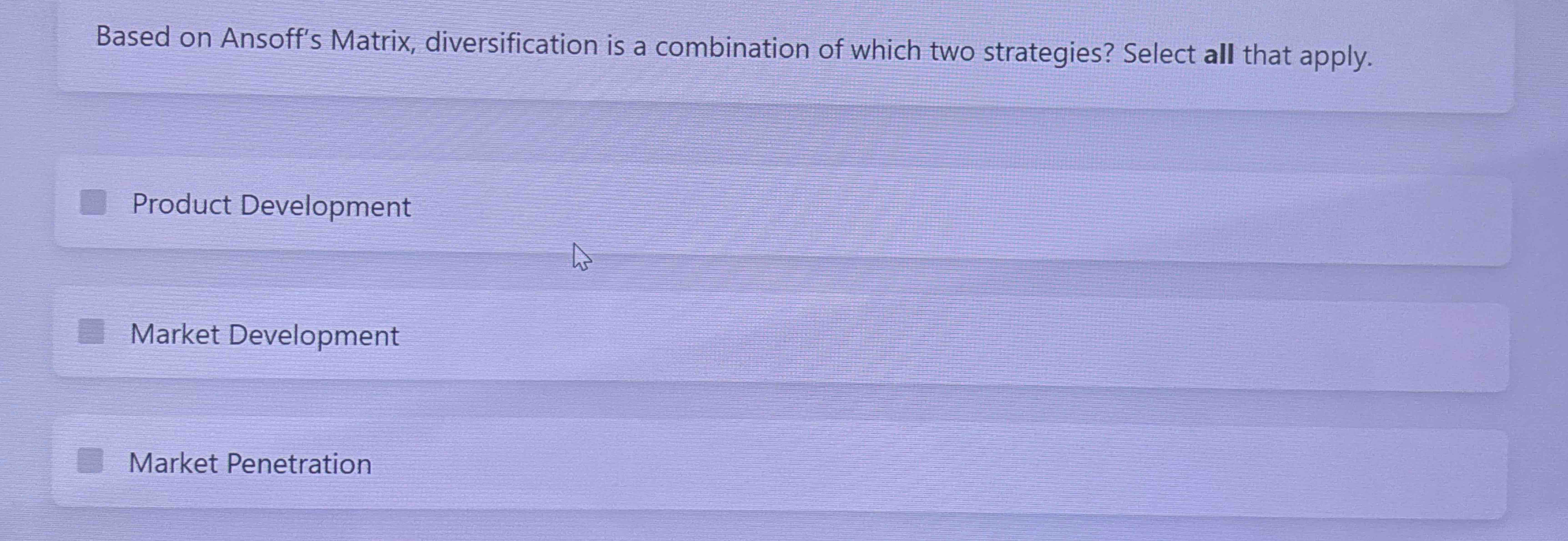 Solved Based on Ansoff's Matrix, diversification is a | Chegg.com