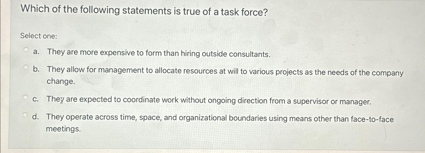 Solved Which of the following statements is true of a task | Chegg.com