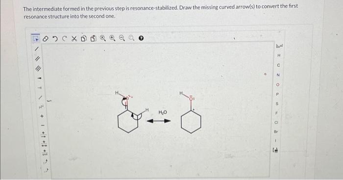 Solved The intermediate formed in the previous step is | Chegg.com