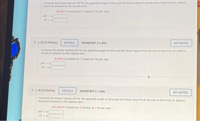 Solved Comote the simple interest INT for the specified | Chegg.com
