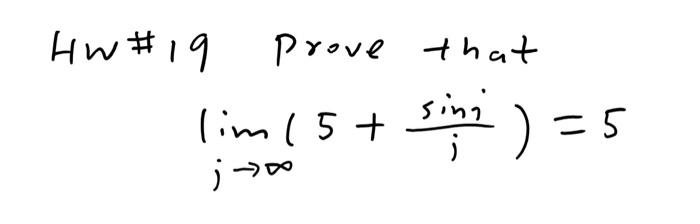 Solved limi→∞(5+isini)=5 | Chegg.com