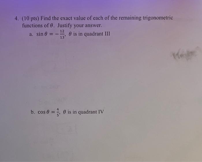 Solved 4. ( 10pts) Find the exact value of each of the | Chegg.com