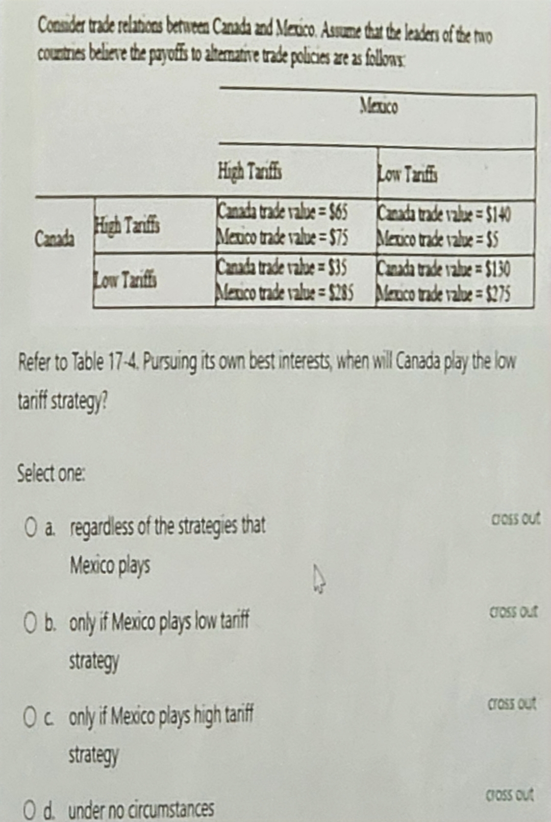 Solved \table[[,Naco,],[,,High Tapffs,Low | Chegg.com