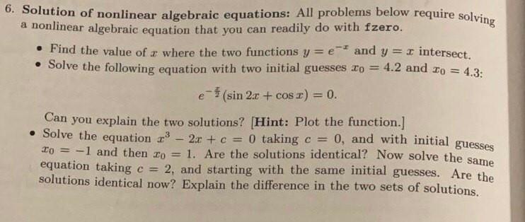 Solved 6. Solution of nonlinear algebraic equations: All | Chegg.com