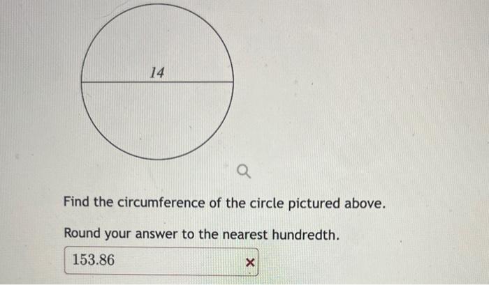 Solved Find the circumference of the circle pictured above. | Chegg.com