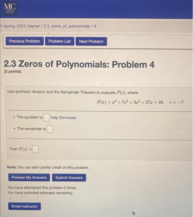 Solved 2.3 Zeros of Polynomials: Problem 4 (3 points) Use | Chegg.com