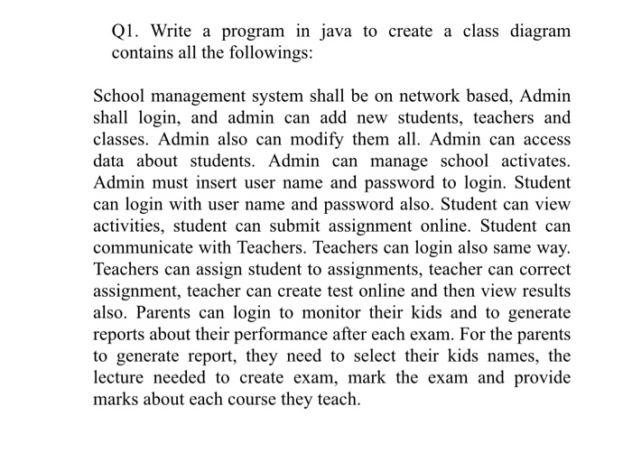 Q1. Write a program in java to create a class diagram | Chegg.com