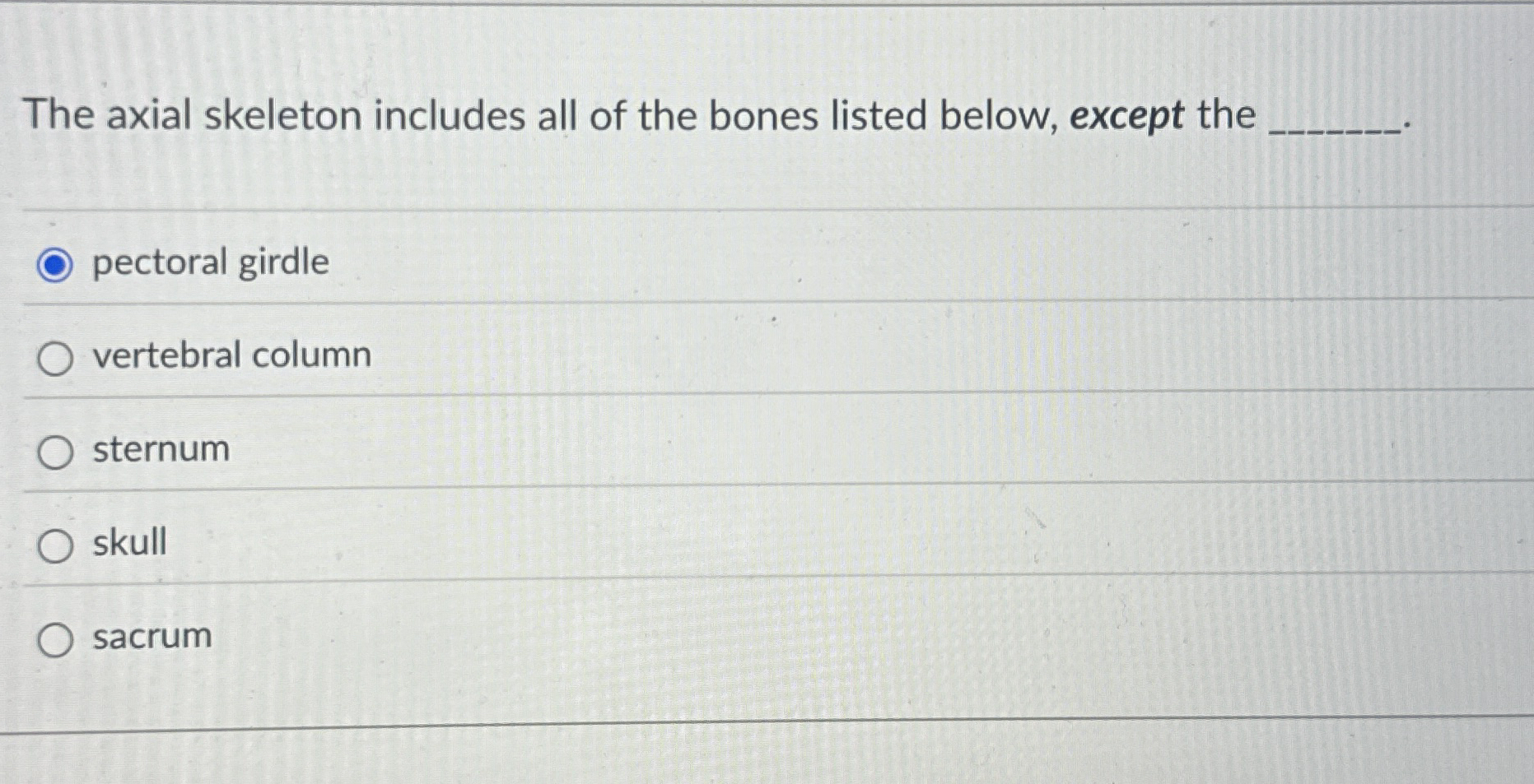 The axial skeleton includes all of the bones listed | Chegg.com
