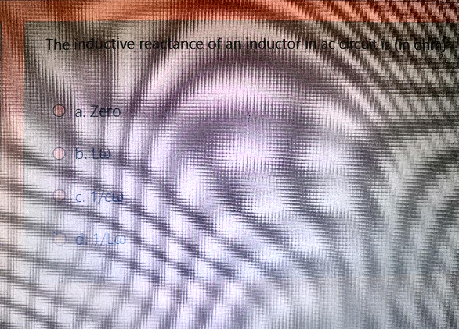 Solved The inductive reactance of an inductor in ac circuit | Chegg.com