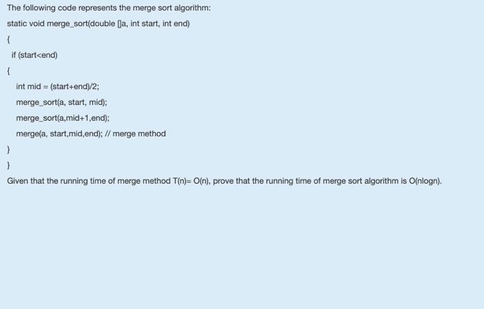 Solved The following code represents the merge sort | Chegg.com