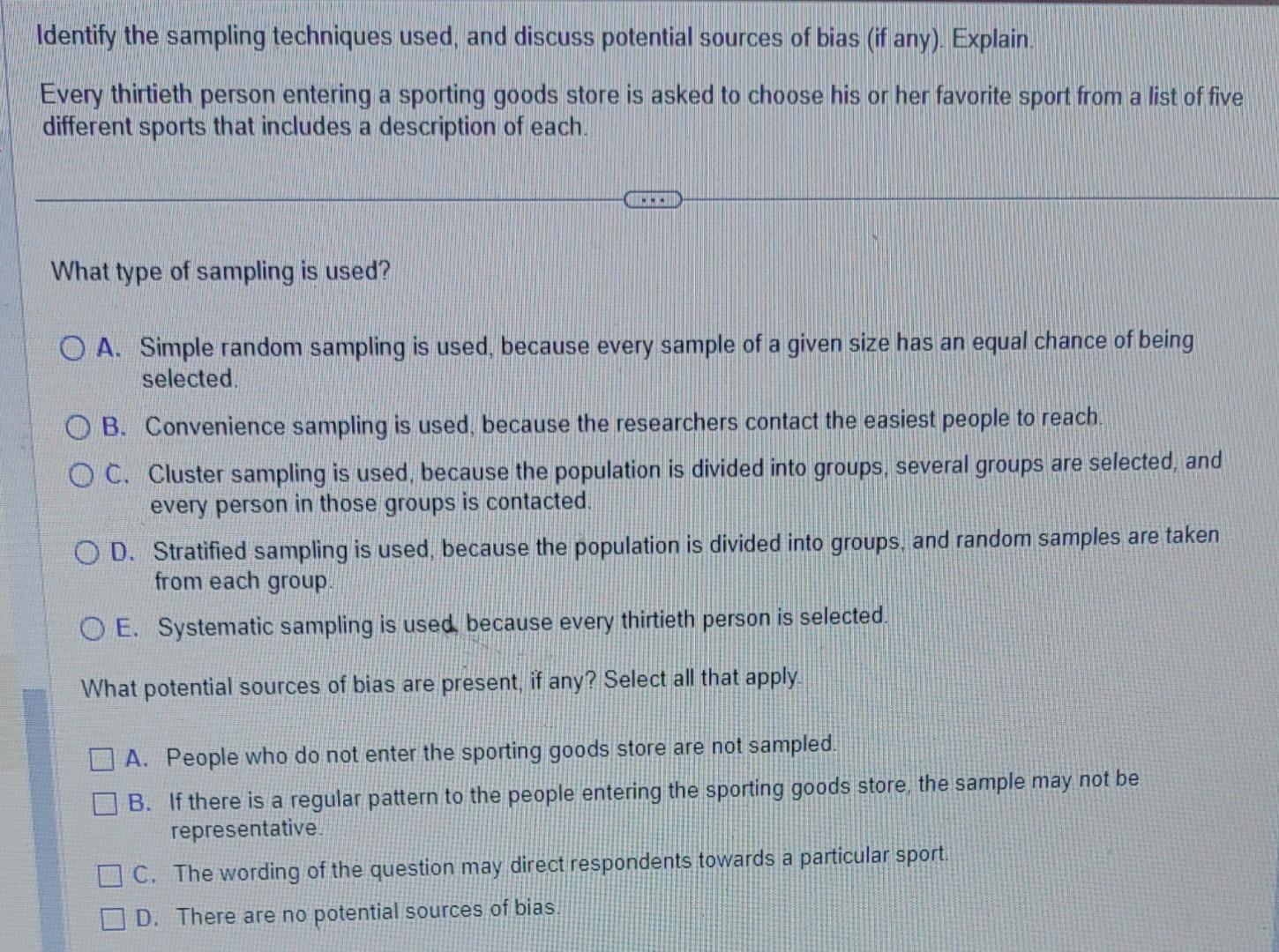 Solved Identify the sampling techniques used, and discuss | Chegg.com