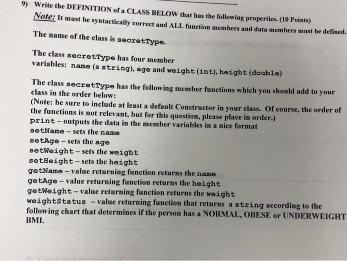 9) Write the DEFINITION of a CLASS BELOW that has the | Chegg.com