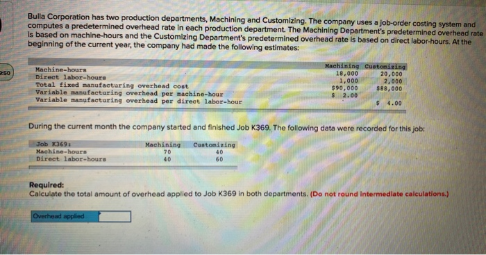 Solved Bulla Corporation has two production departments, | Chegg.com
