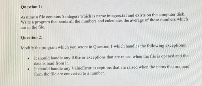 Solved PYTHON (Beginner) - Assume a file contains 5 integers | Chegg.com