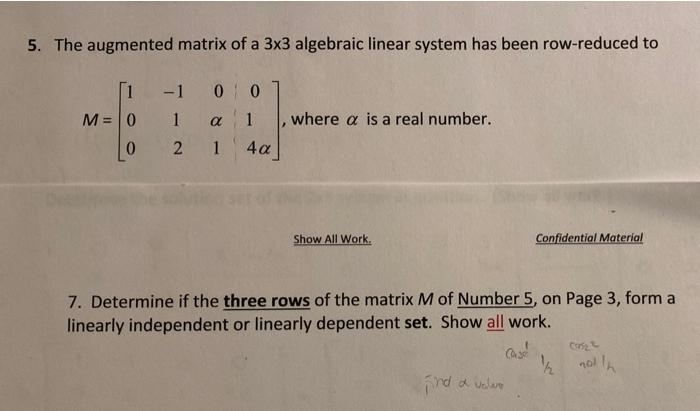 Solved 5. The augmented matrix of a 3x3 algebraic linear | Chegg.com