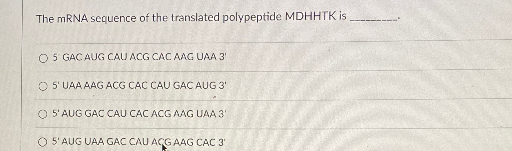 Solved The mRNA sequence of the translated polypeptide | Chegg.com