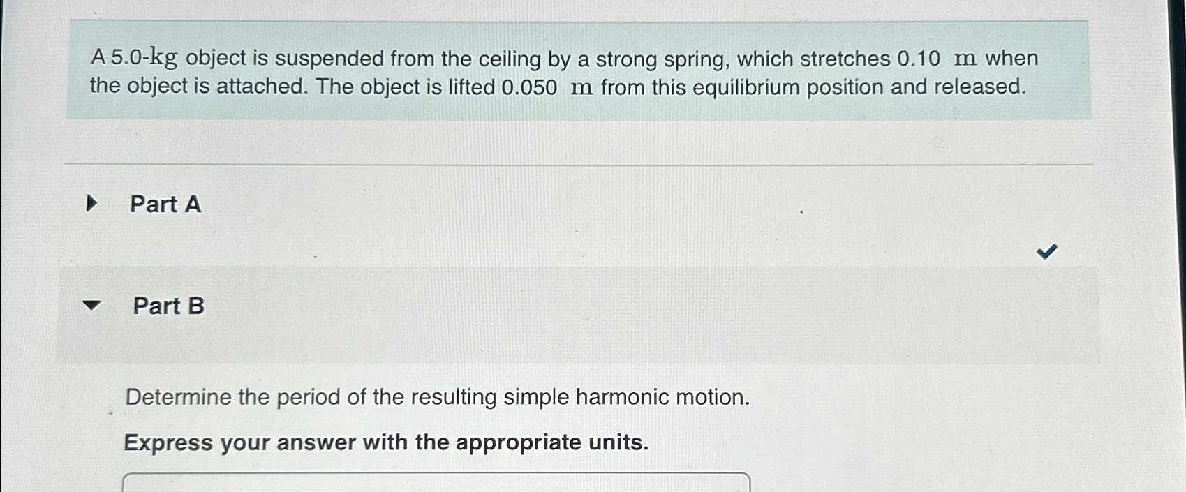 Solved A 5.0-kg object is suspended from the ceiling by a | Chegg.com Solved A 5.0-kg object is suspended from the ceiling by a | Chegg.com