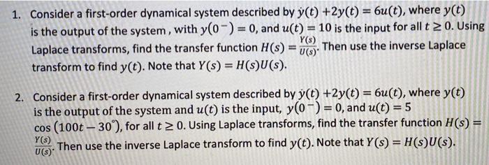 Solved 1. Consider a first-order dynamical system described | Chegg.com