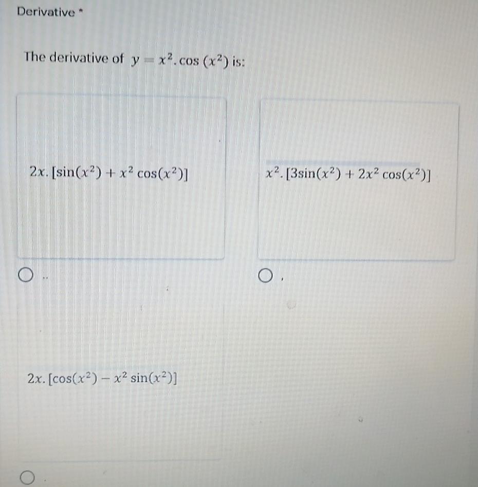 Solved Derivative The derivative of y = x2.cos (x) is: 2x. | Chegg.com