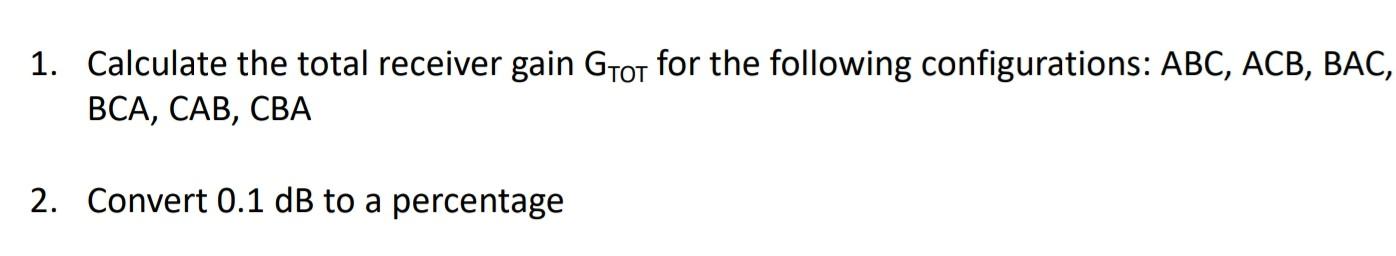 Solved Consider a receiver with a three-stage front end as | Chegg.com