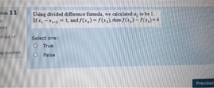 Solved tion 11 et ered Using divided difference formula, we | Chegg.com