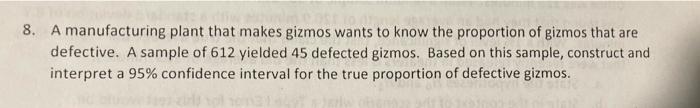 Solved 8. A manufacturing plant that makes gizmos wants to | Chegg.com