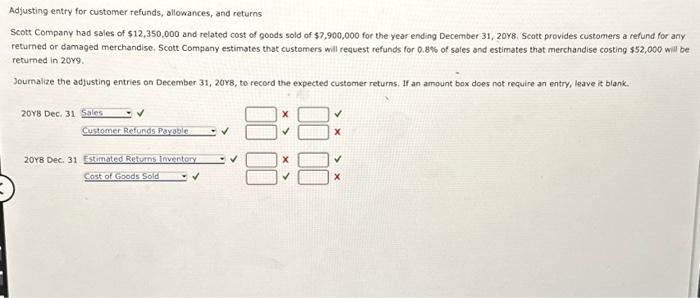 Solved Adjusting entry for customer refunds, allowances, and | Chegg.com