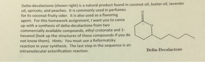 Solved Delta-decalactone (shown right) is a natural product | Chegg.com