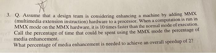 Solved 3 Q Assume That A Design Team Is Considering 