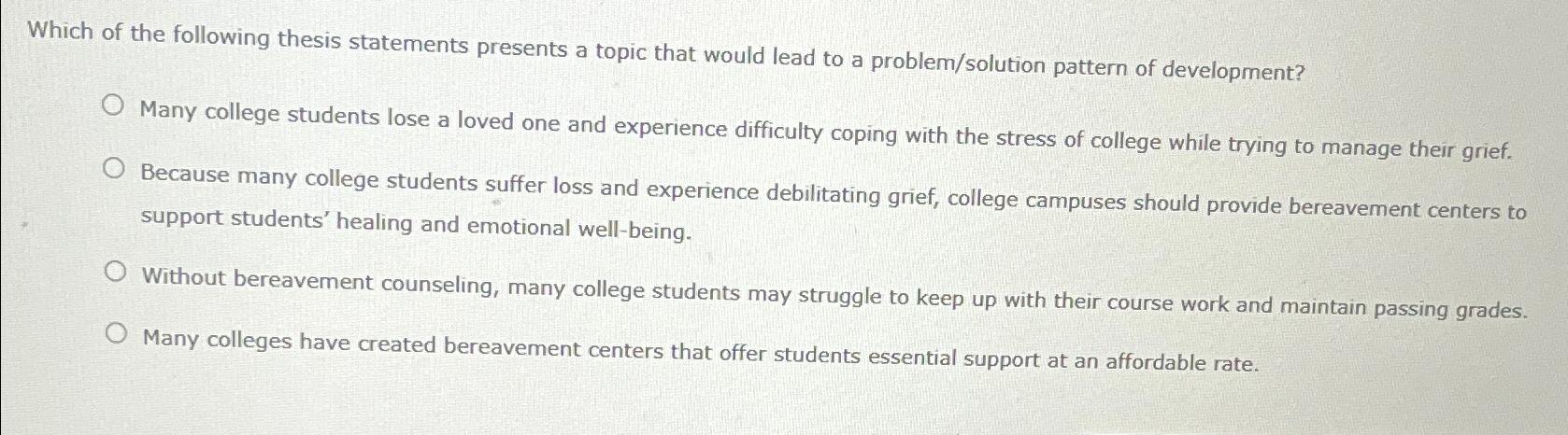 Solved Which of the following thesis statements presents a | Chegg.com