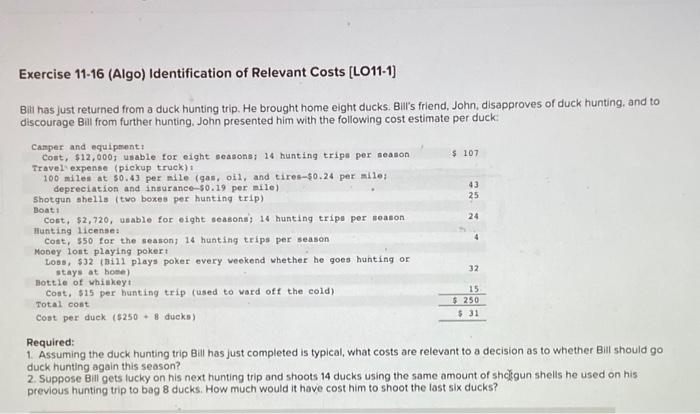 Solved Exercise 11-16 (Algo) Identification of Relevant | Chegg.com Solved Exercise 11-16 (Algo) Identification of Relevant | Chegg.com