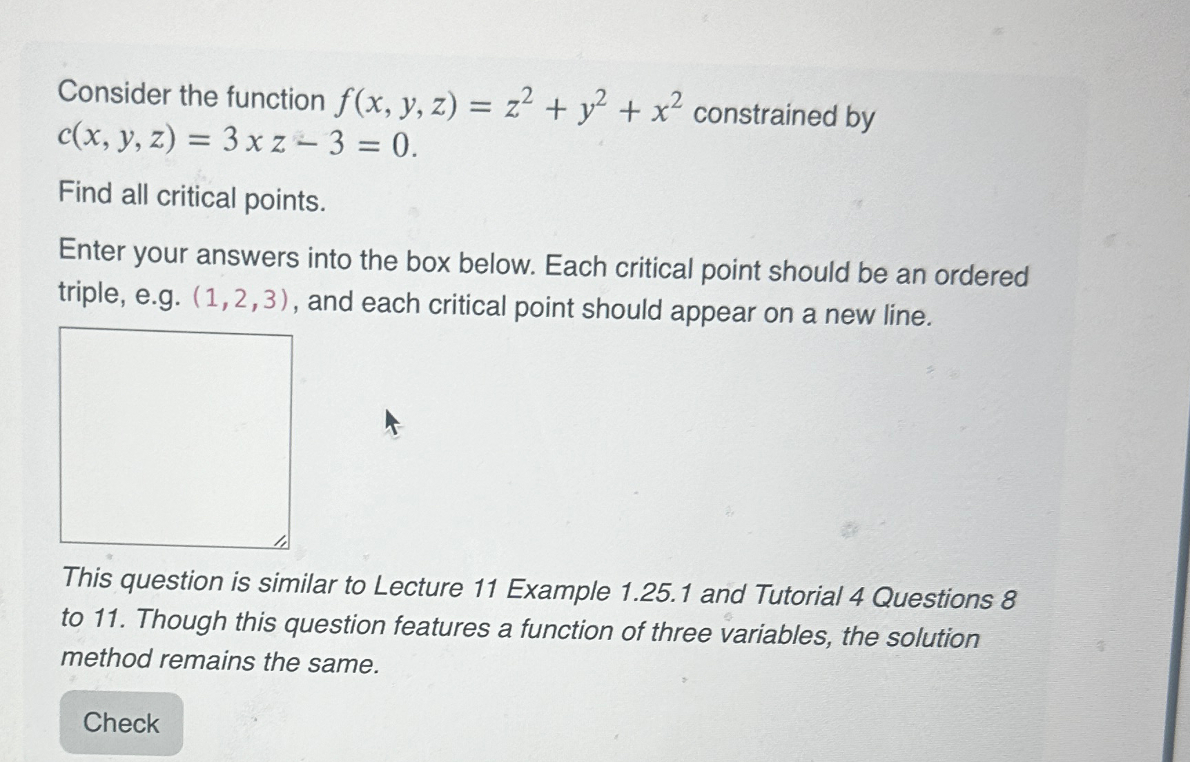 Consider the function f(x,y,z)=z2+y2+x2 ﻿constrained | Chegg.com