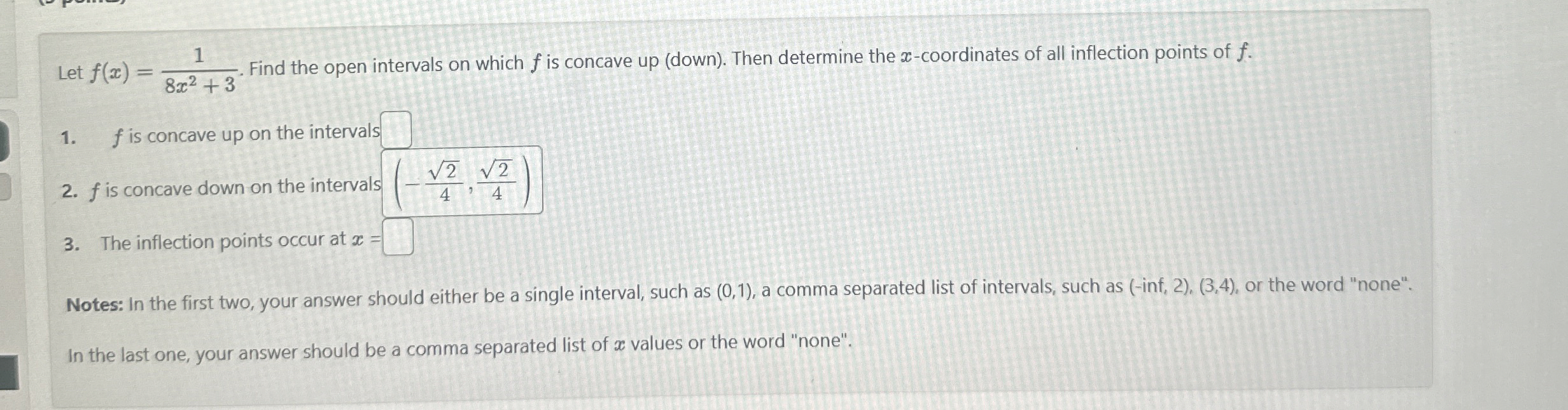 Solved Let f(x)=18x2+3. ﻿Find the open intervals on which f | Chegg.com