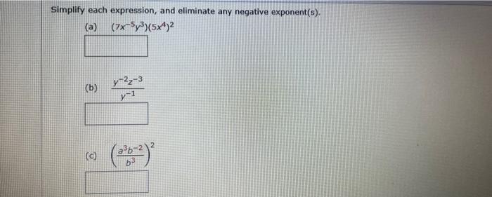 Solved Simplify each expression, and eliminate any negative | Chegg.com