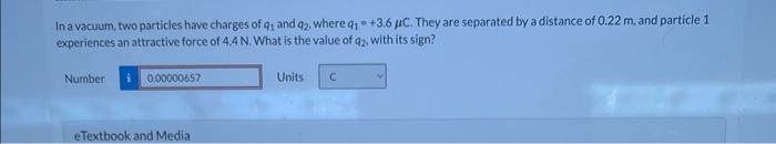 Solved In a vacuum, two particles have charges of q1 and q2. | Chegg.com