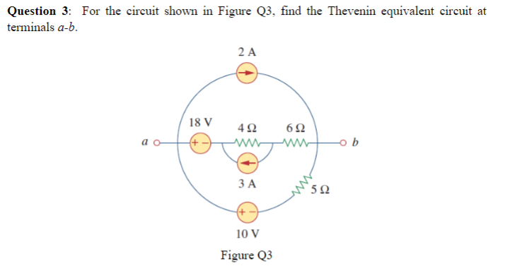 Solved Question 3: For the circuit shown in Figure Q3, ﻿find | Chegg.com