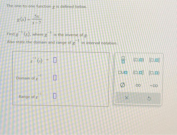 Solved The one-to-one function g is defined below. g(x) = 5x | Chegg.com